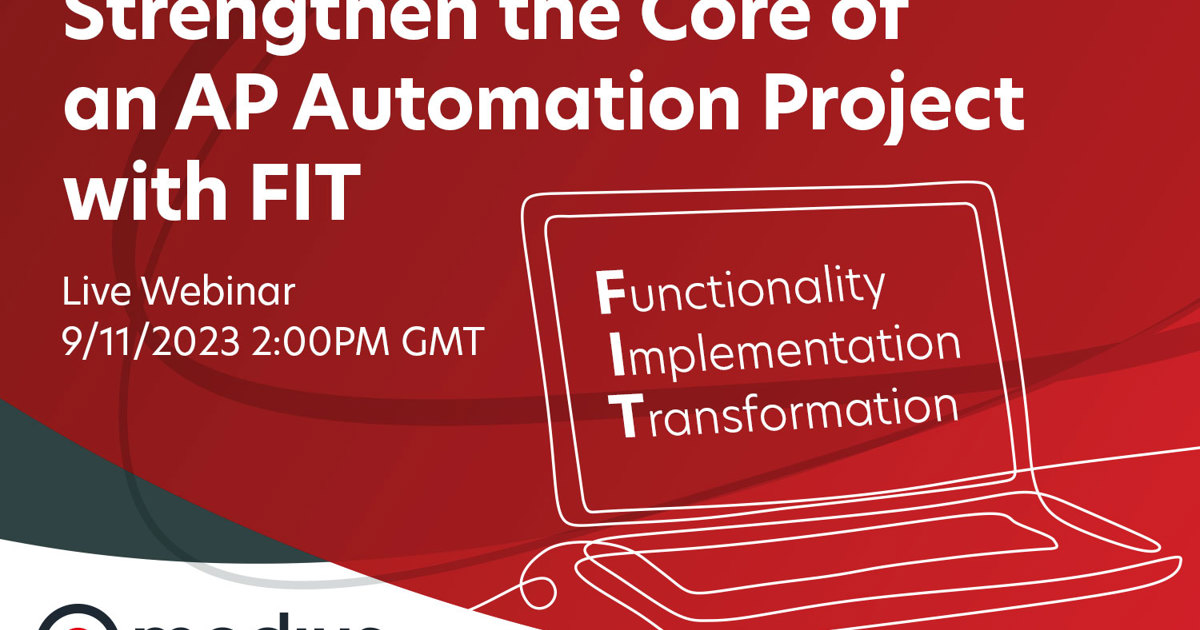 Strengthen the Core of an AP Automation Project with FIT: Functionality ...