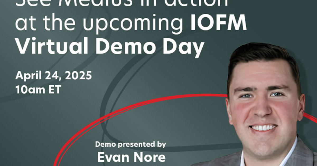 IOFM Virtual Demo Day – April 2025