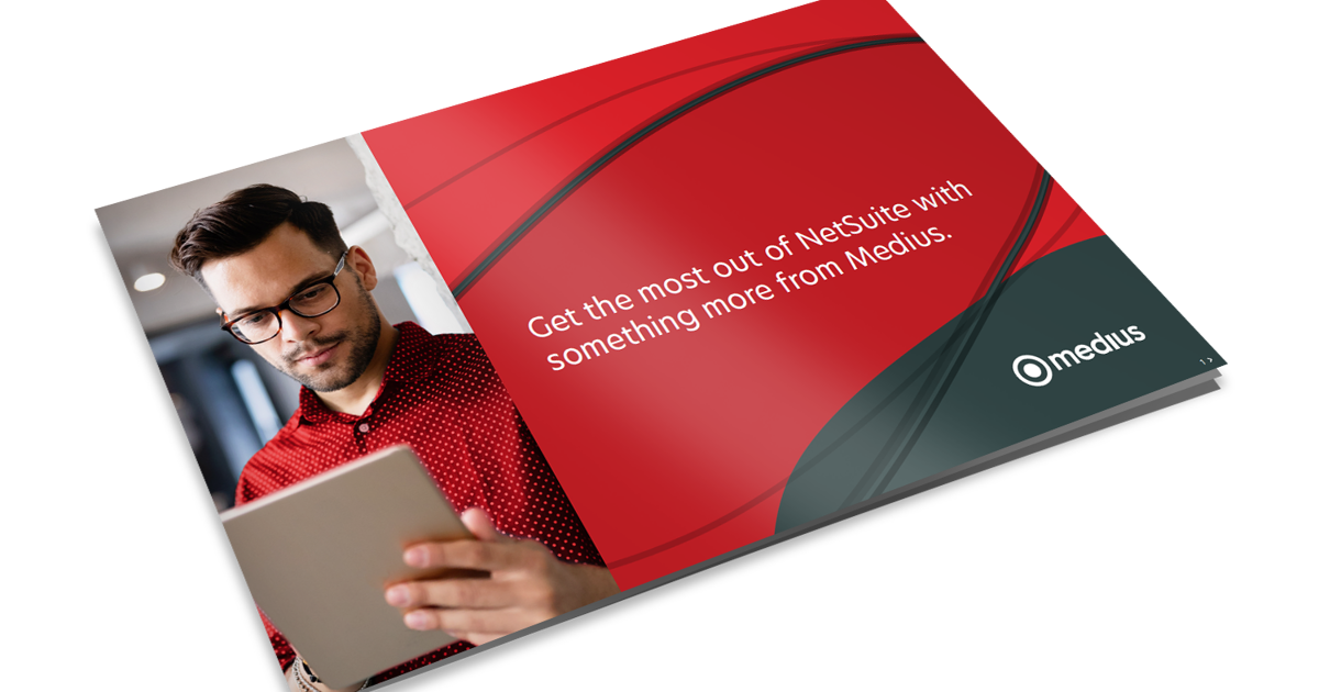 Get the most out of NetSuite with Medius Accounts Payable Automation